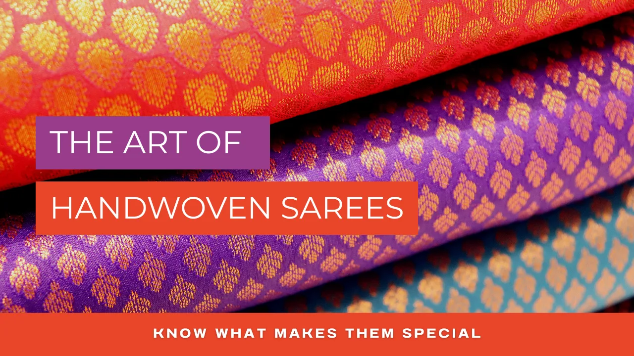 The Art of Handwoven Sarees: What Makes Them Special? | Rana's by Kshitija